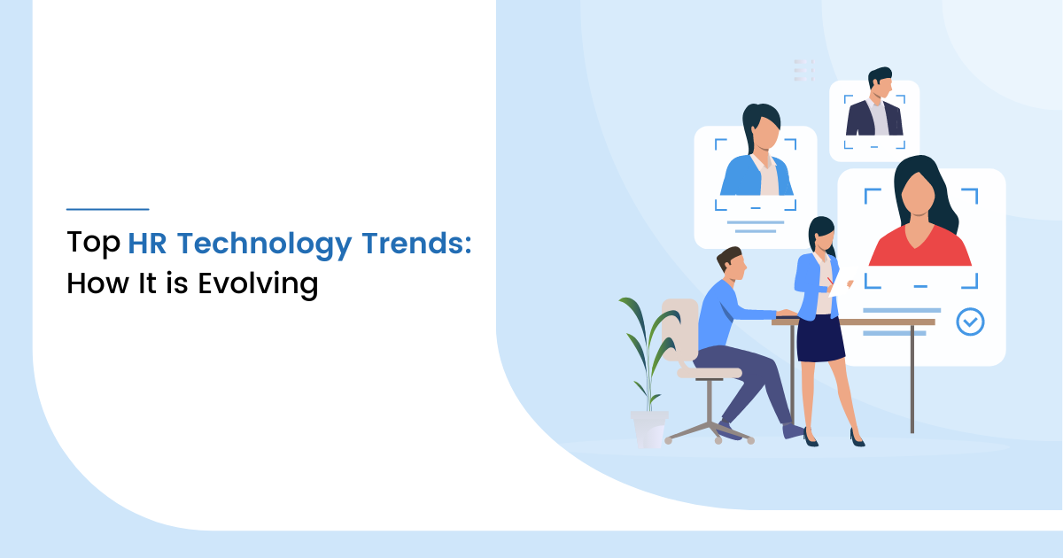 Top HR Technology Trends, Challenges, and Stats - 2022